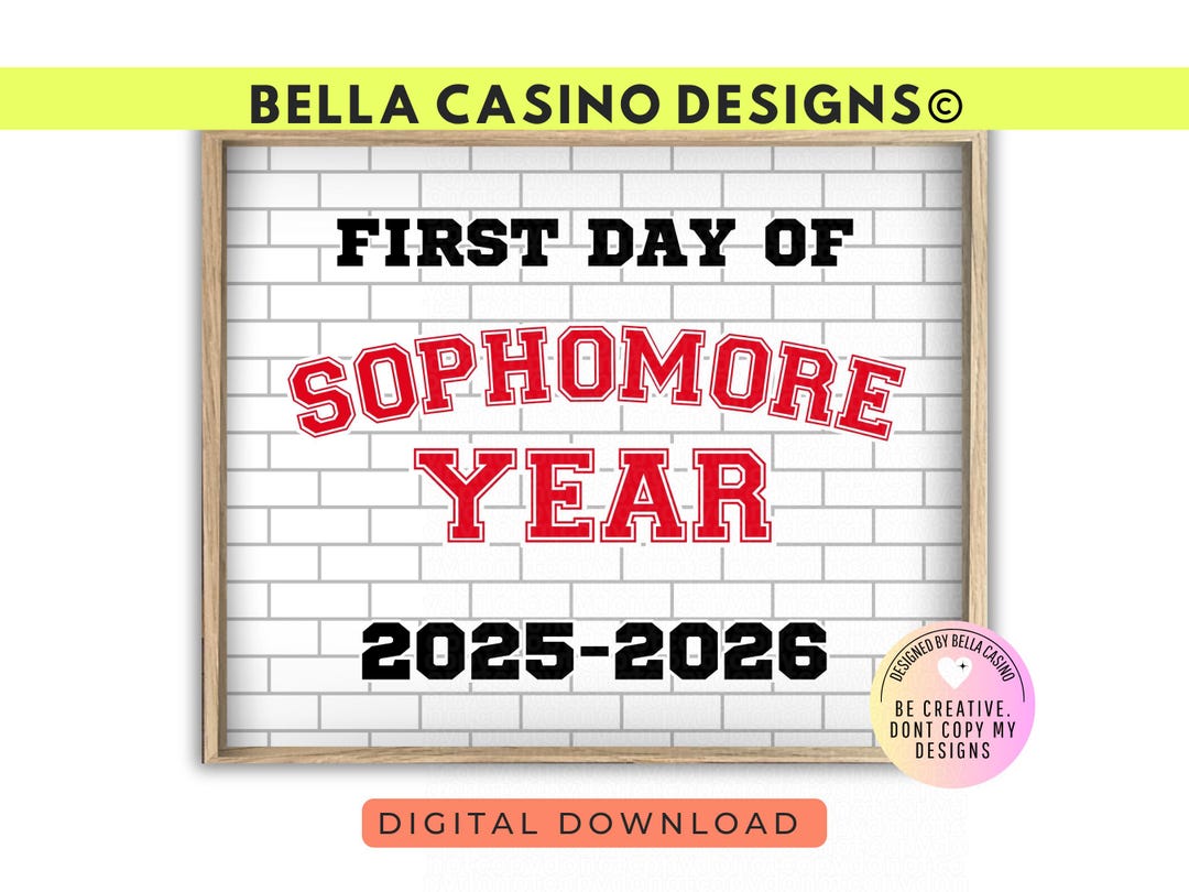 First Day of Sophomore Year Sign Printable - Digital Download - Etsy