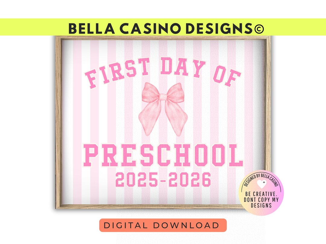First Day of Preschool Sign Printable, Back to School Photo Prop ...