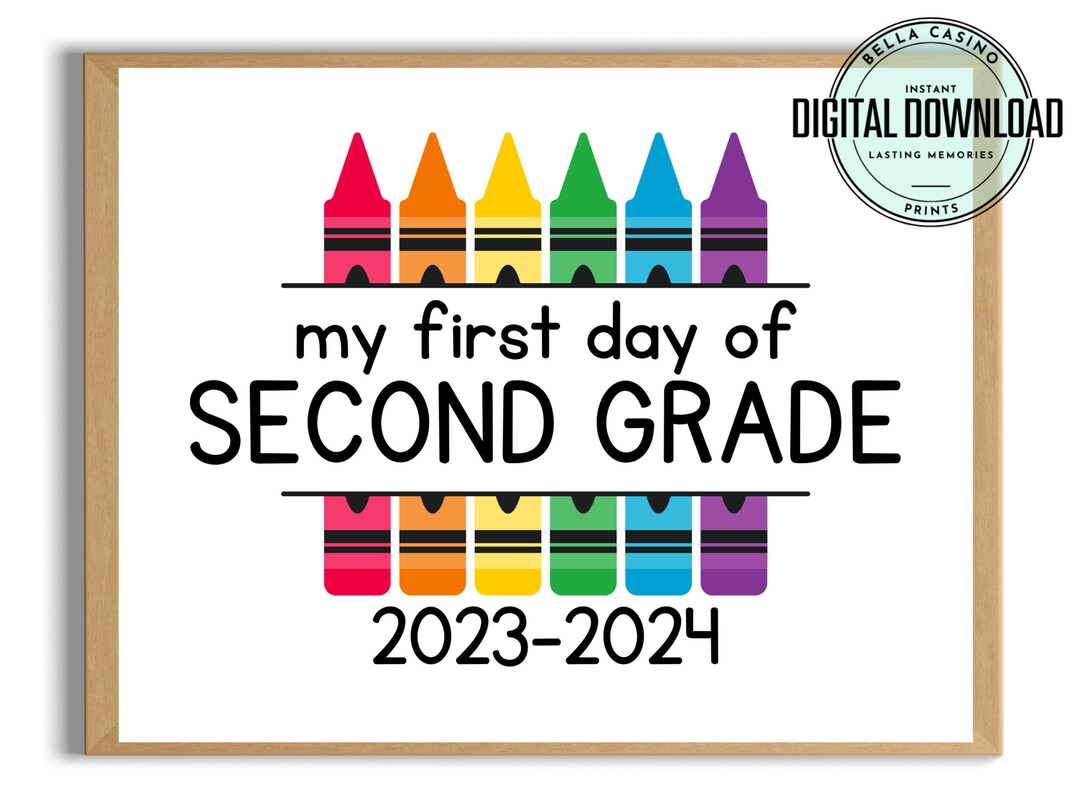 First Day of 2nd Grade Sign, First Day of School Sign, Printable 2nd ...