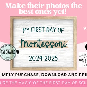 First Day of Montessori Sign, Printable First Day of Montessori Sign ...