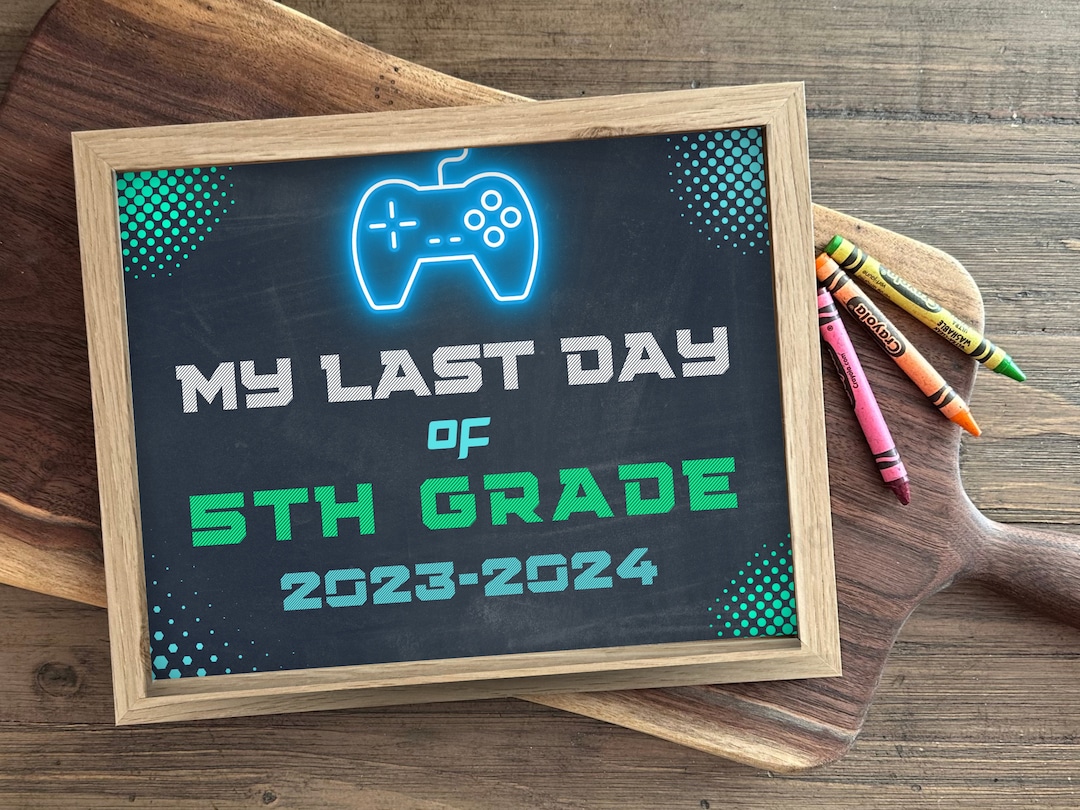 LAST DAY of 5th Grade Sign, Last Day of School Sign, Printable 5th ...