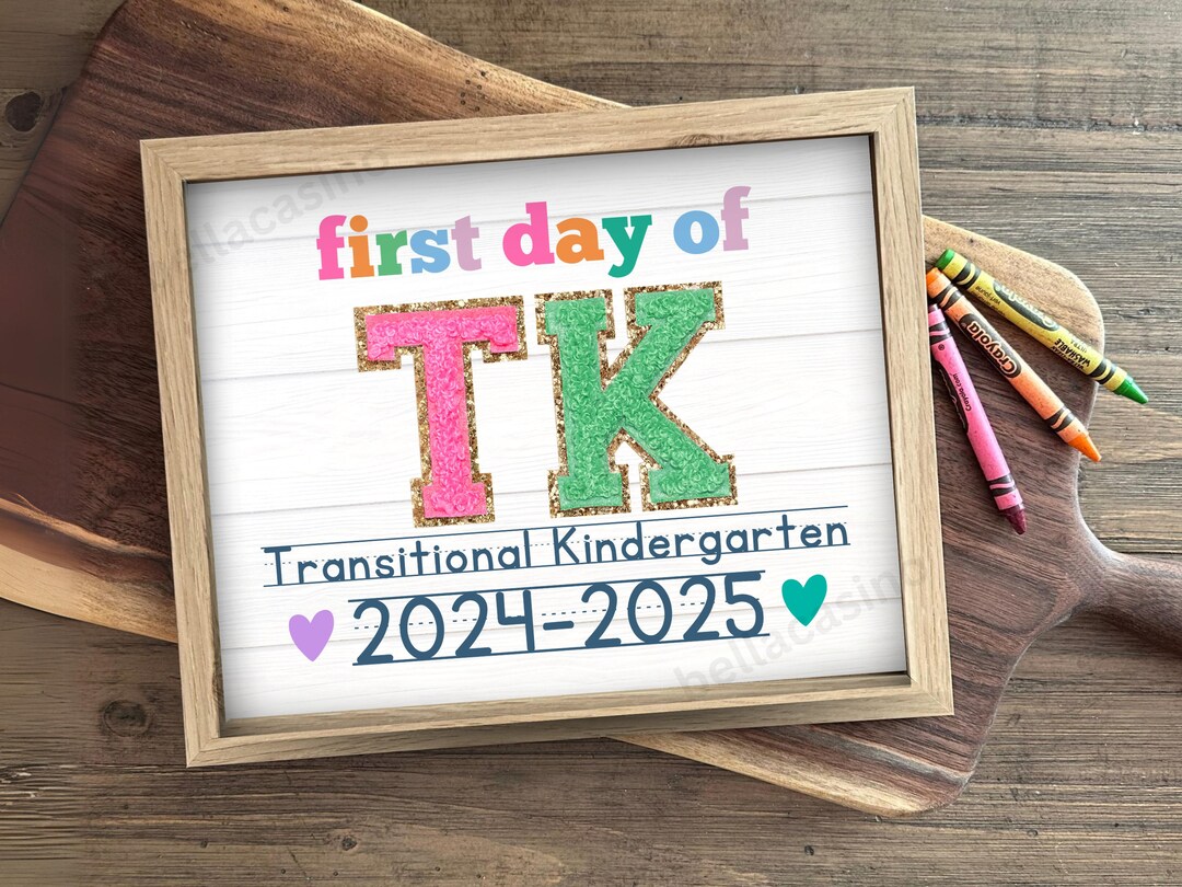 First Day of Transitional Kindergarten Printable Sign - Instant ...