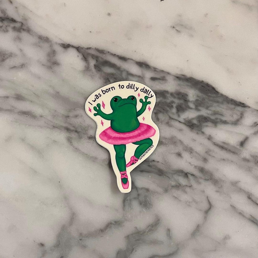 Born to Dilly Dally Sticker - Etsy