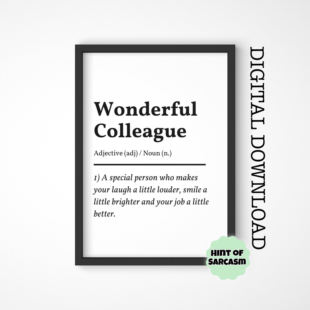 A4 A5 Wonderful Colleague Definition Digital Download Print Print at ...