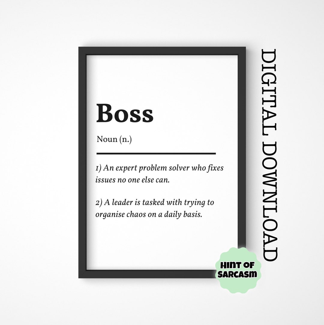 A4 A5 Boss Definition Digital Download Print Print at Home digital File ...