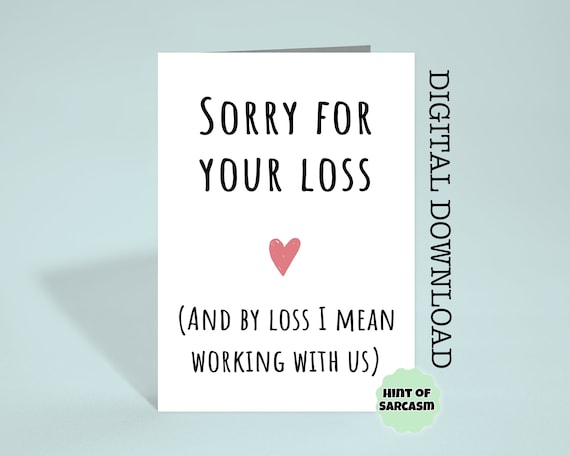 Sorry For Your Loss Printable Cards