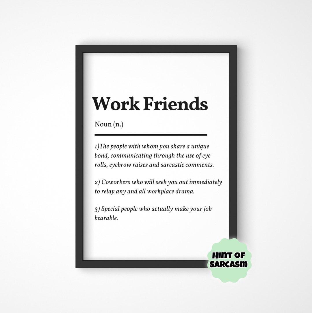 A4 Work Friends Print bold Font Edition: Coworker Gift Leaving Gift ...