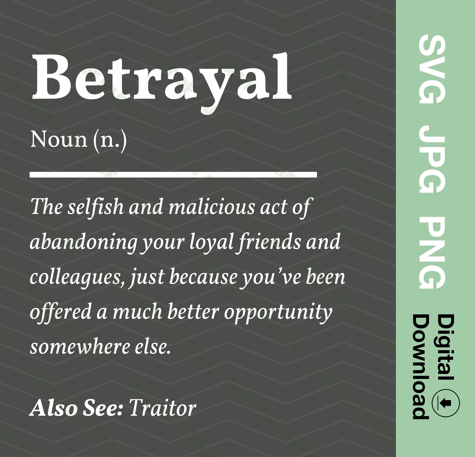 Betrayal Definition Digital Download SVG JPG PNG |*digital Files Only ...