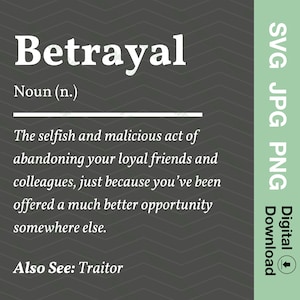 Betrayal Definition Digital Download SVG JPG PNG |*digital Files Only ...