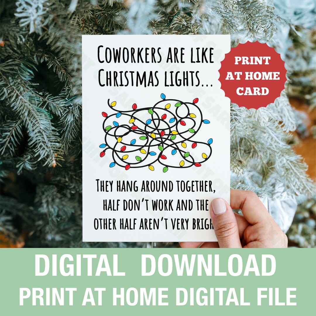 Coworkers Are Like Christmas Lights Funny Christmas Card Print at Home ...