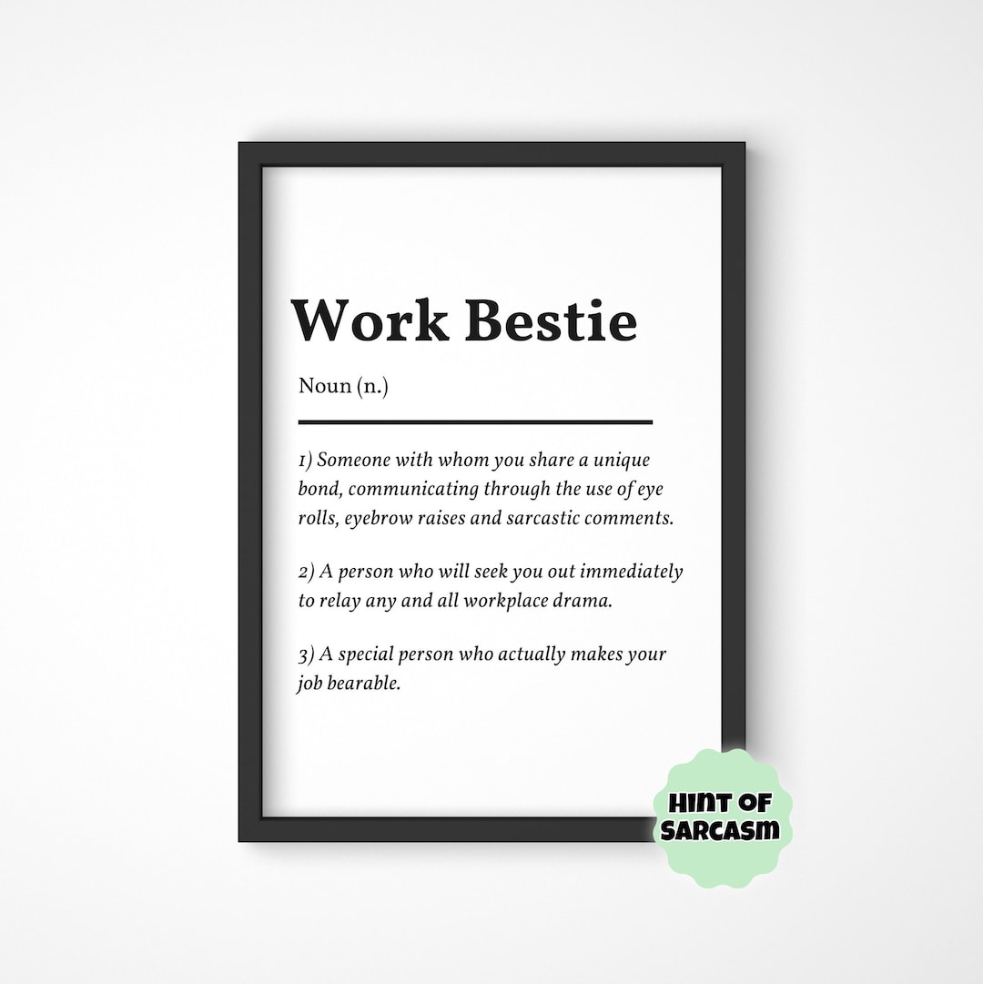 A4 Work Bestie Print bold Font Edition : Coworker Gift Leaving Gift ...