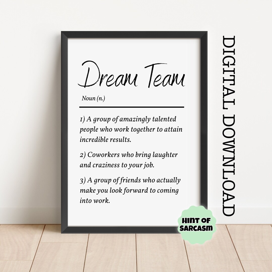 Dream Team Digital Download Print | Print at Home | *digital File No ...