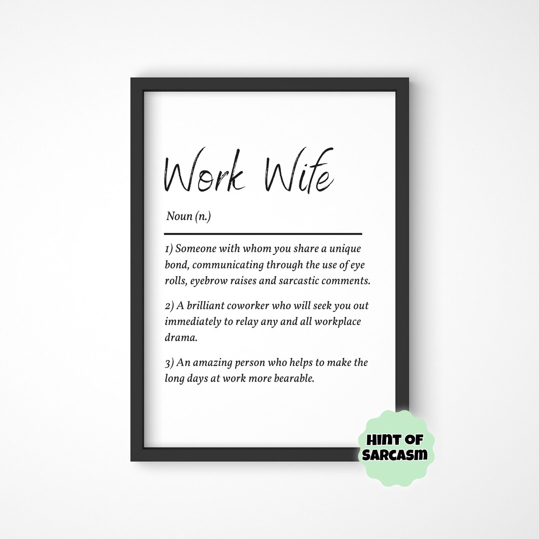 A4 Work Wife Print: Coworker Gift Leaving Gift Work Bestie Favourite ...