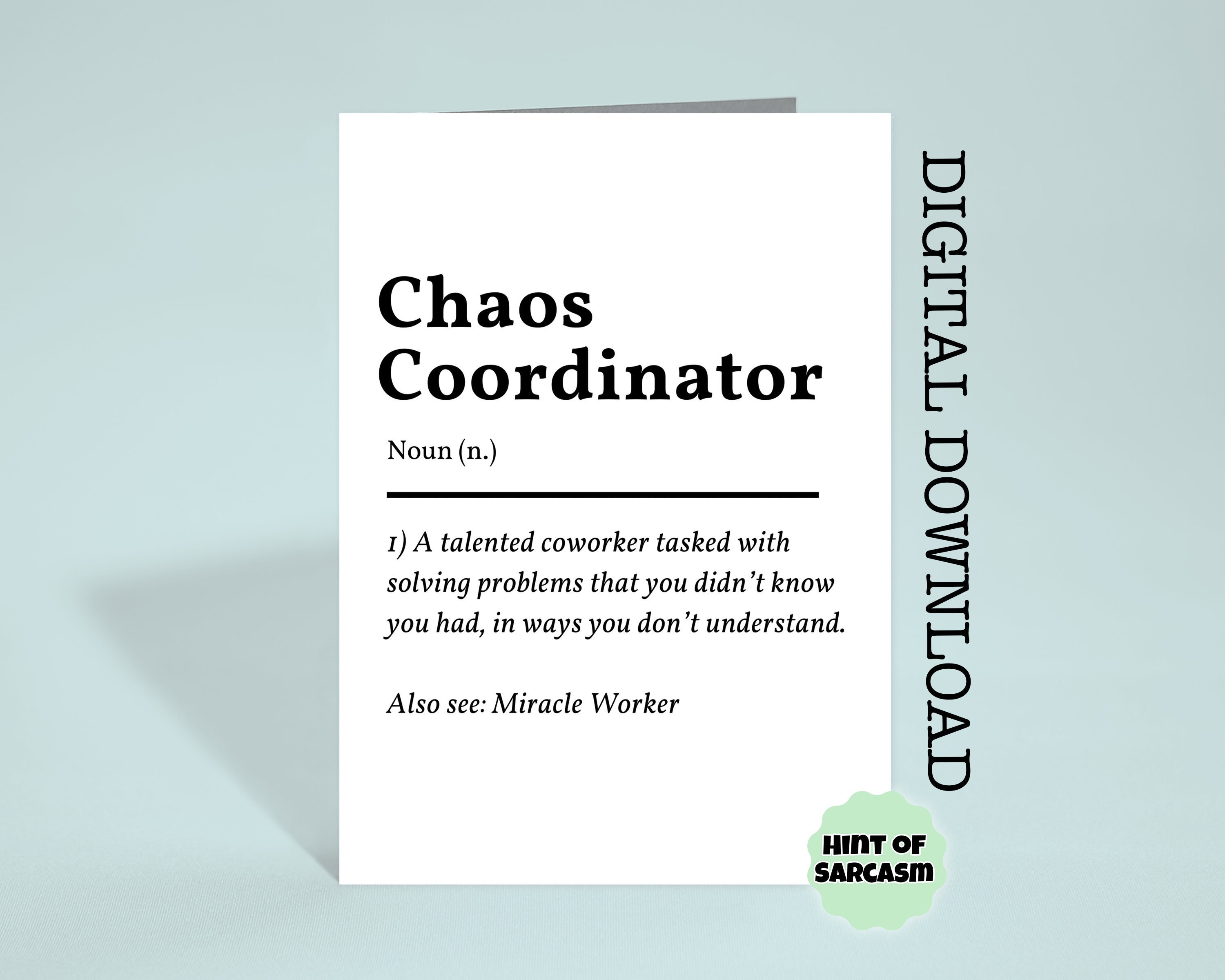 Chaos Coordinator Print at Home Card Digital Download Print - Etsy