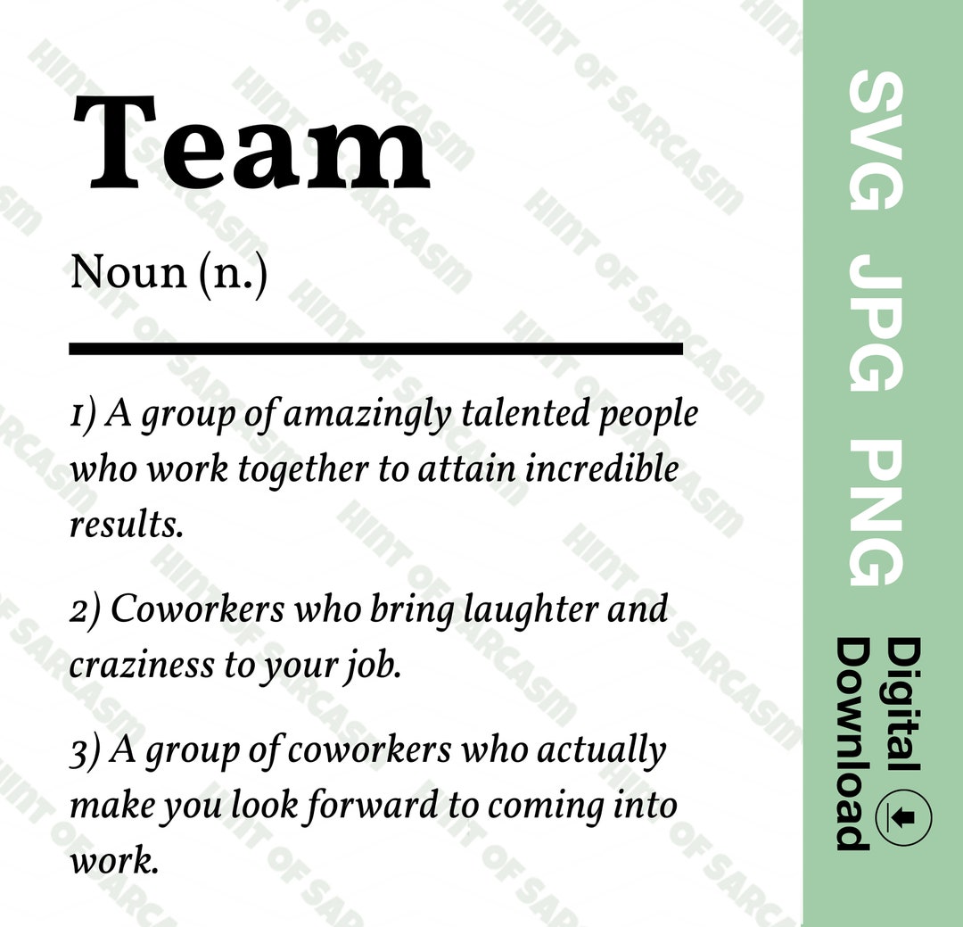 Team Definition Digital Download SVG JPG PNG |*digital Files Only No ...