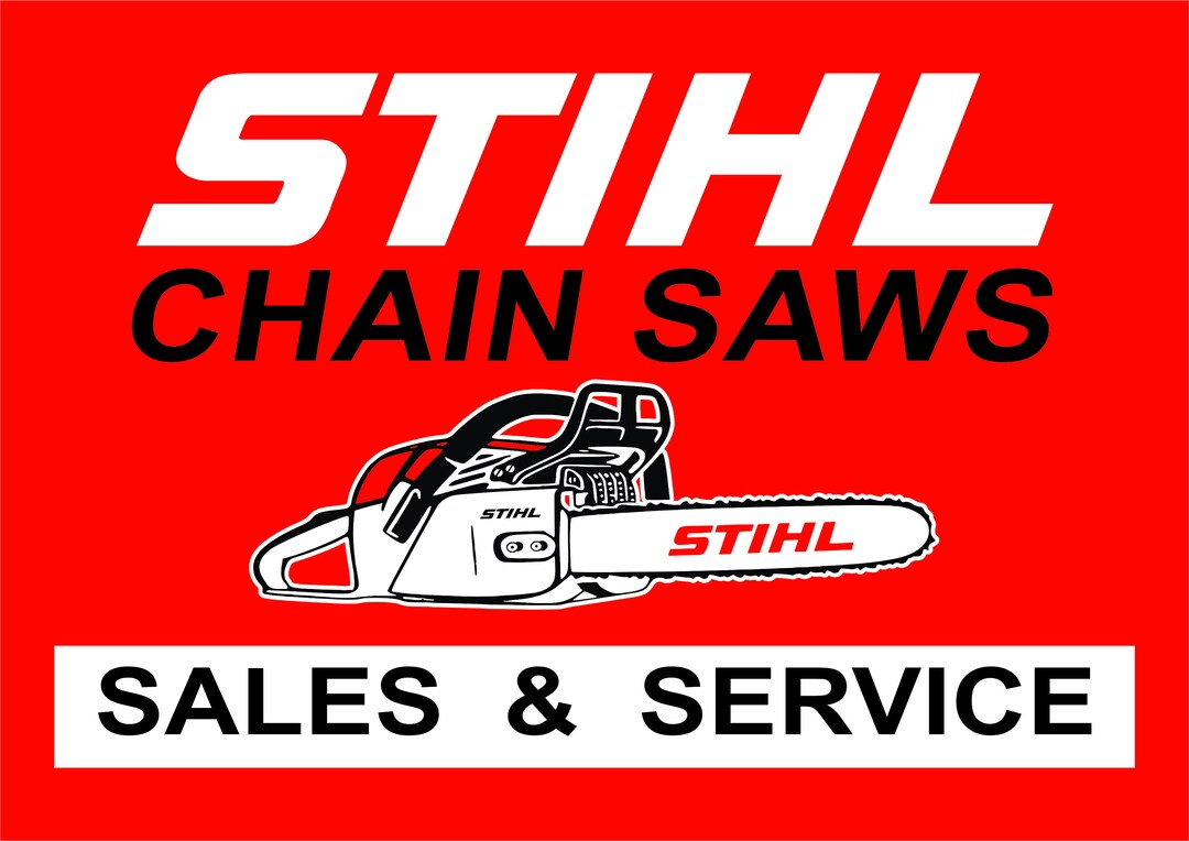 Stihl Chain Saw Metal Sign-us Made .040 Aluminum Nice Wall Decor for ...