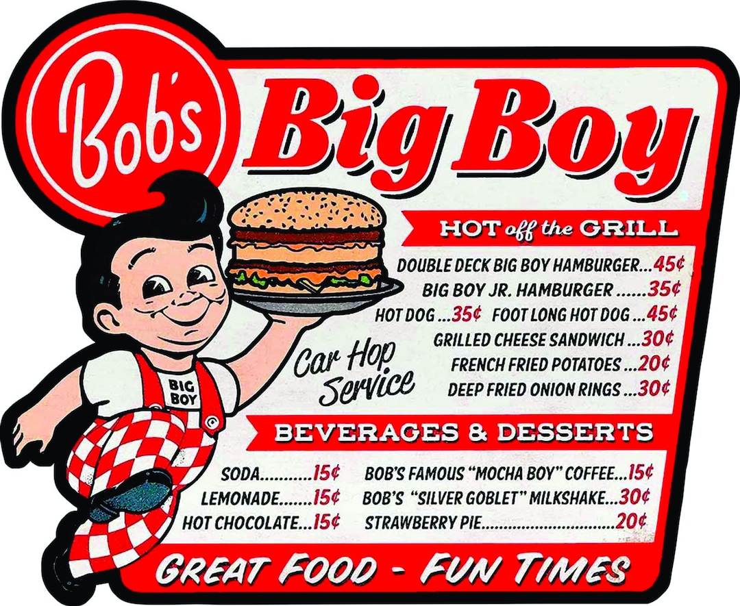 Bob's Big Boy Menu Metal Sign US Made Heavy Gauge Steel 14w X 17h Great ...