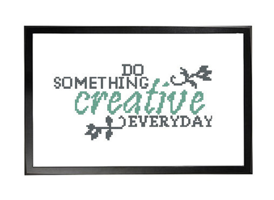 Creative Everyday Cross Stitch Pattern, Motivational Typography (PDF ...