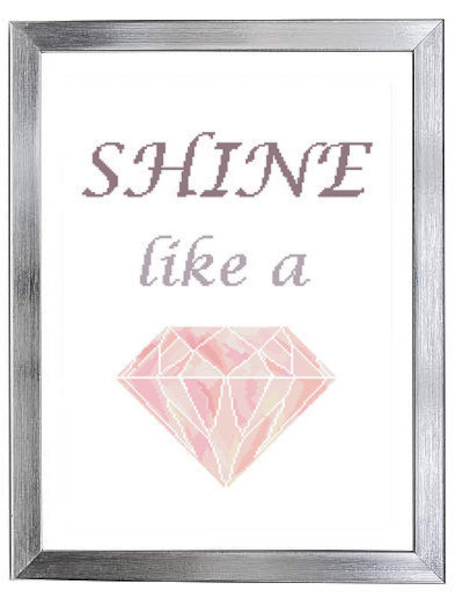 Shine Like a Diamond Cross Stitch Pattern, Embroidery Needlepoint ...
