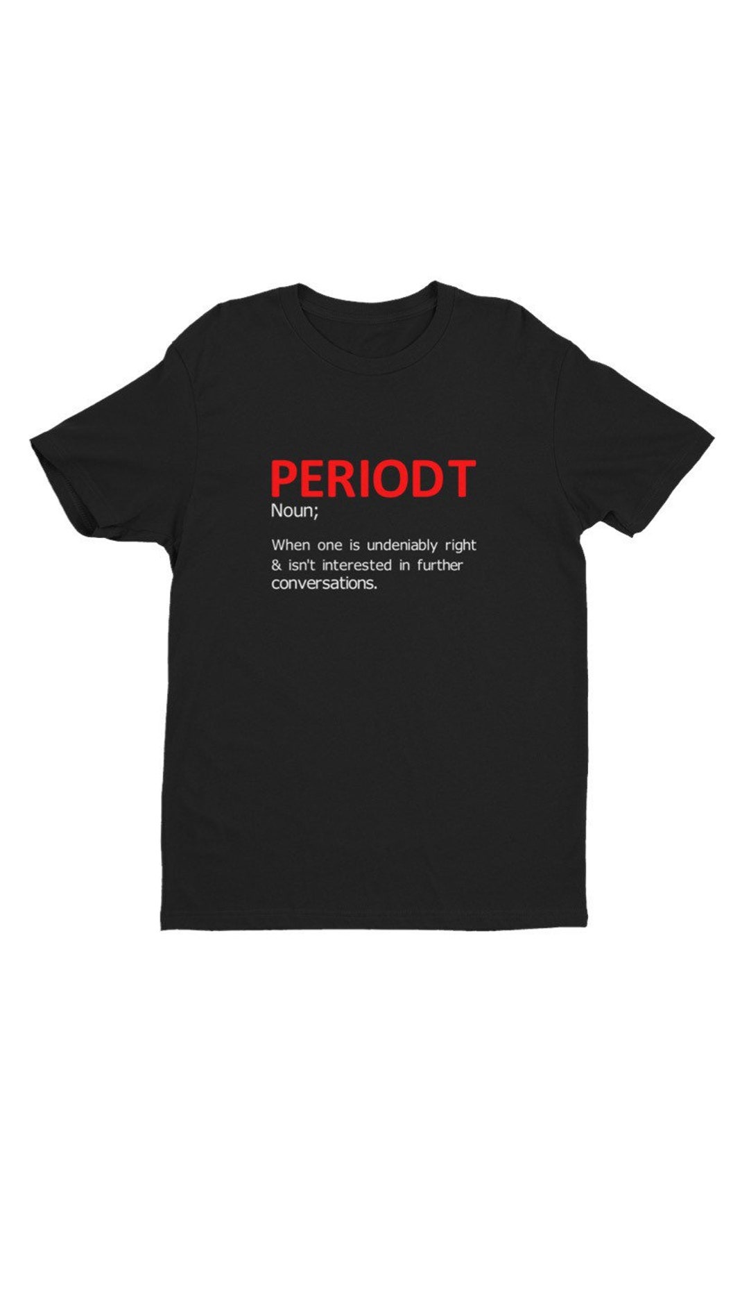 Unisex Periodt Short Sleeve Premium T Shirt - Period T Shirt - Facts ...