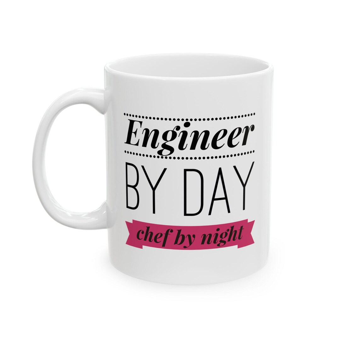 Funny Engineer Mug – Humorous Gift for Engineers Who Love Cooking ...