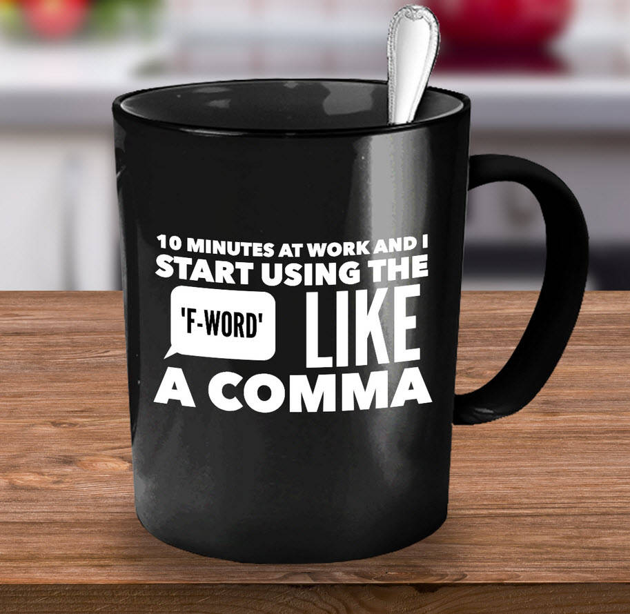 Funny Office Coffee Mug Job Mug Coffee Mugs Funny Sayings | Etsy