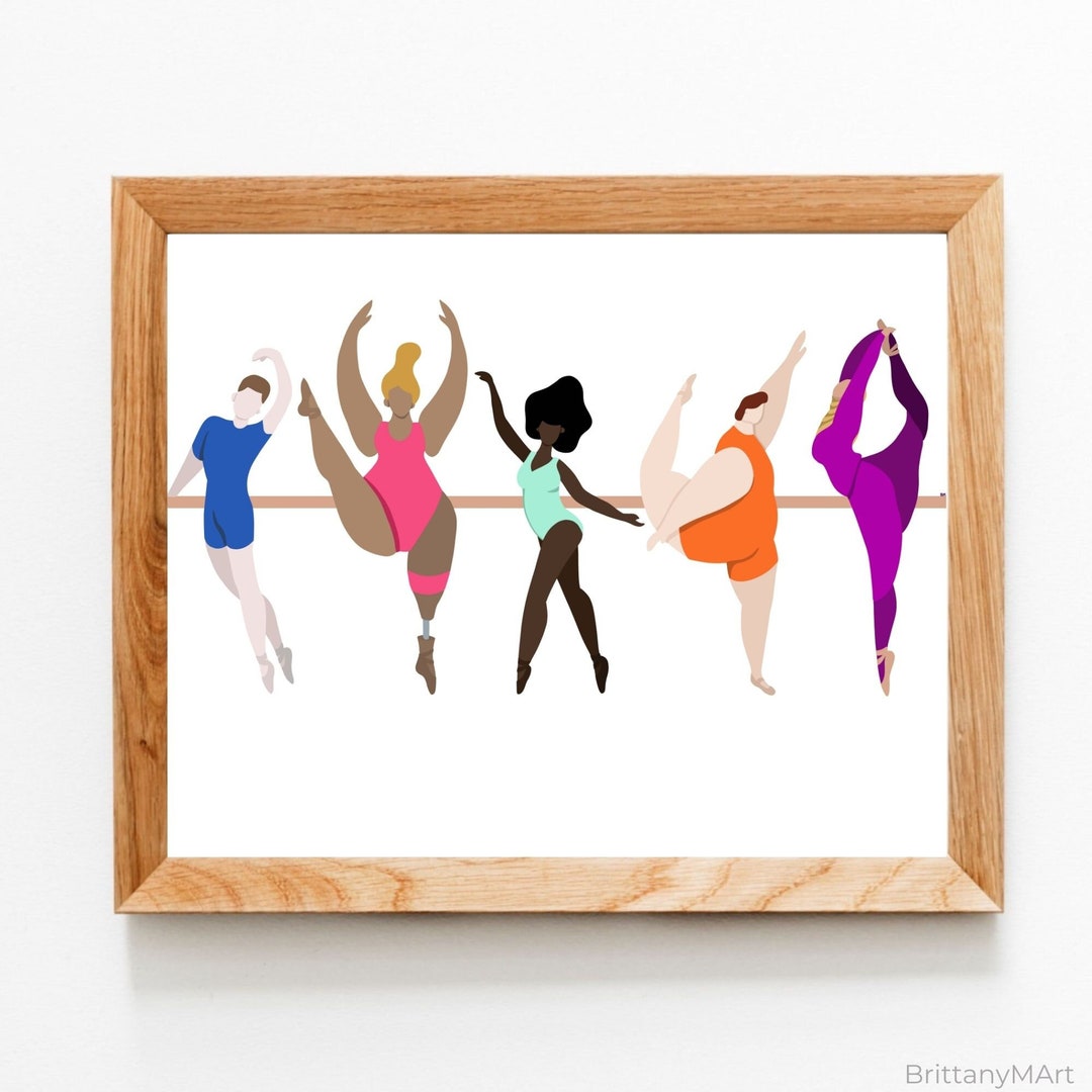 Ballet Print, Body Positive Wall Art, Gifts for Dancer, Dance Wall Art ...
