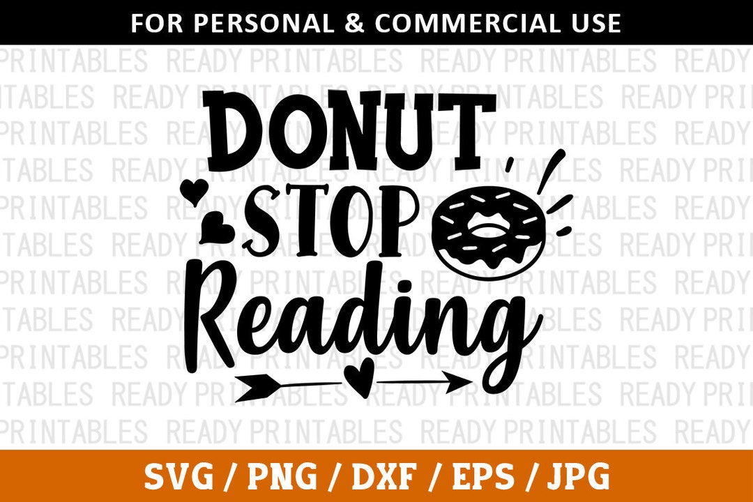 Donut Stop Reading SVG, Teacher Svg, Png, Reading Svg, School Svg ...