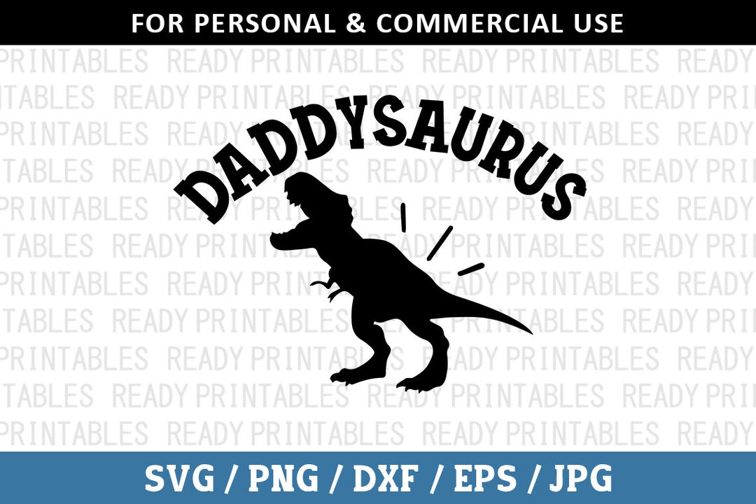 Daddysaurus SVG, Dad Svg, Png, Father's Day Svg, Funny Dad Svg, Daddy ...