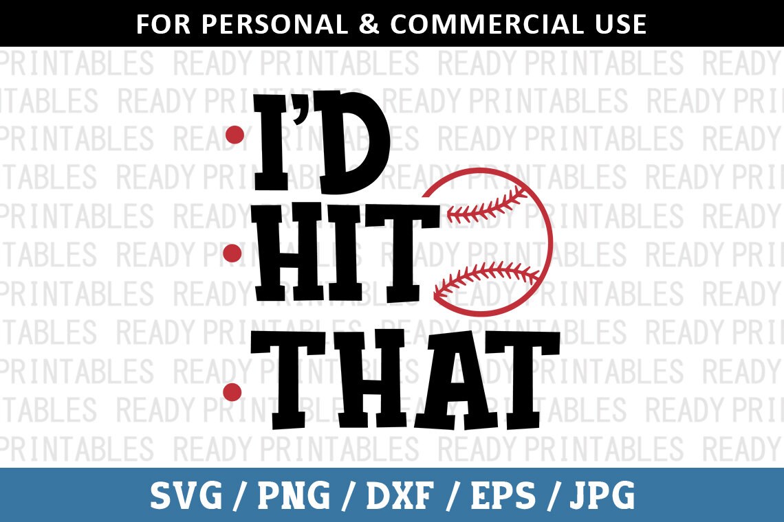 I'd Hit That SVG Baseball Svg Png Sports Svg Funny - Etsy Canada