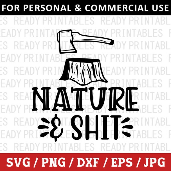 Nature and Shit Svg - Etsy