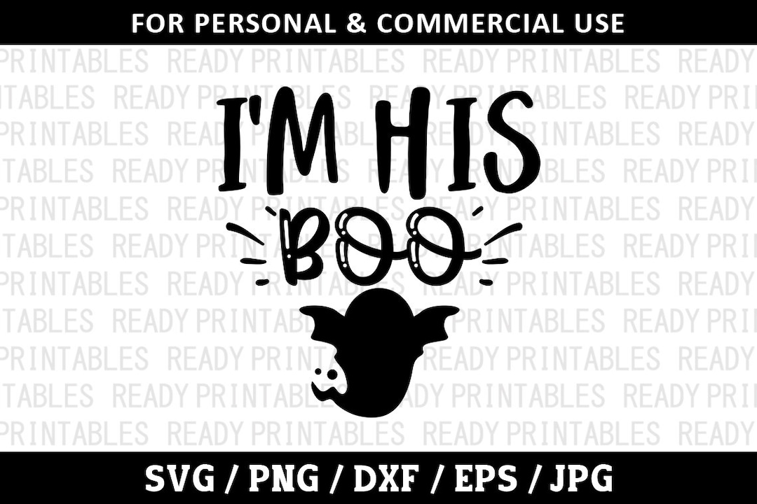 I'm His Boo Svg, Halloween Svg, Funny Halloween Svg, Png, Svg Files for ...