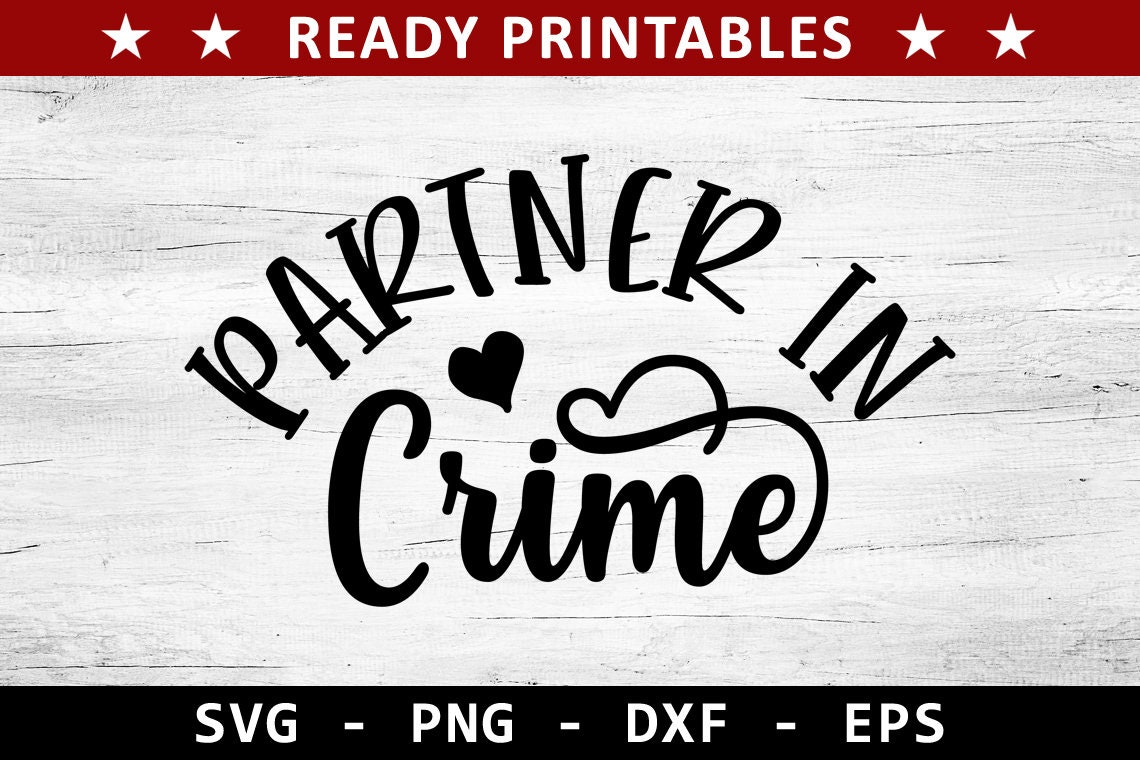 Partner in Crime Svg Best Friends Svg Friends Svg Bbf Svg - Etsy India