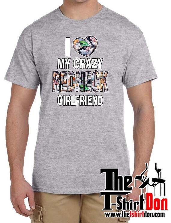 I Love My Redneck Girlfriend