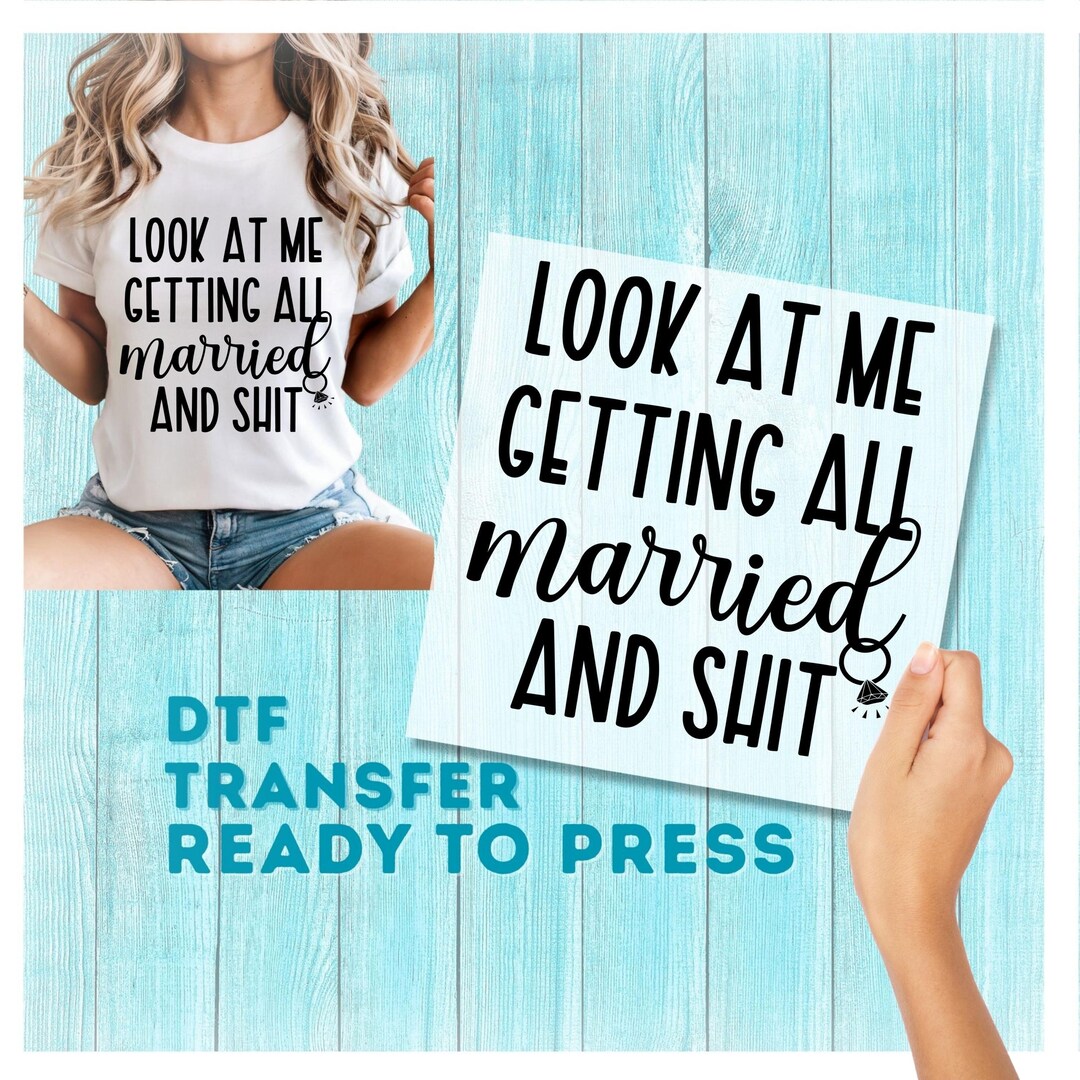 DTF Transfer - Iron on - Ready to Press - Funny Bride DTF Transfer ...