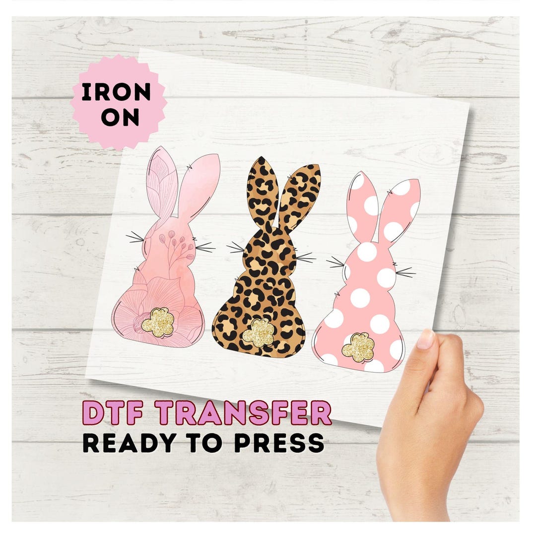 DTF Transfer - Iron on - Ready to Press - Easter DTF - Cute Bunny DTF ...