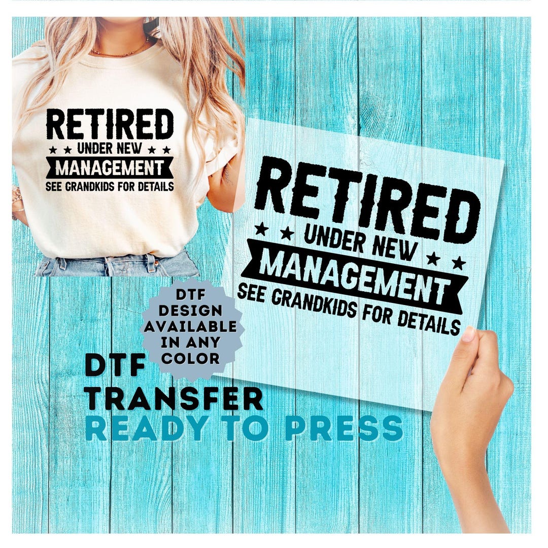 DTF Transfer - Iron on Print Press Ready - Retired Dtf Transfer ...