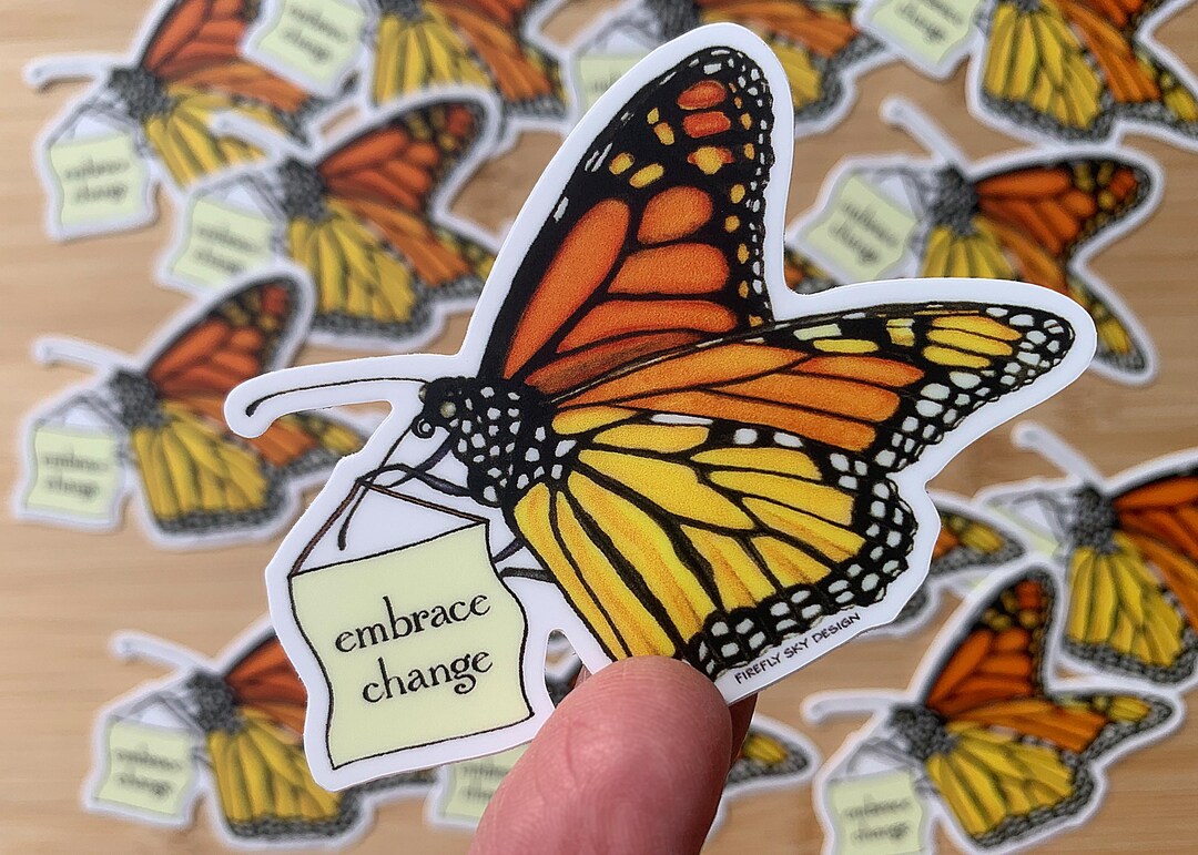 Monarch Butterfly "embrace Change" Die Cut Vinyl Stickers - Etsy