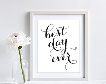 The original Best Day Ever Wedding Digital Download / TODAY - Etsy