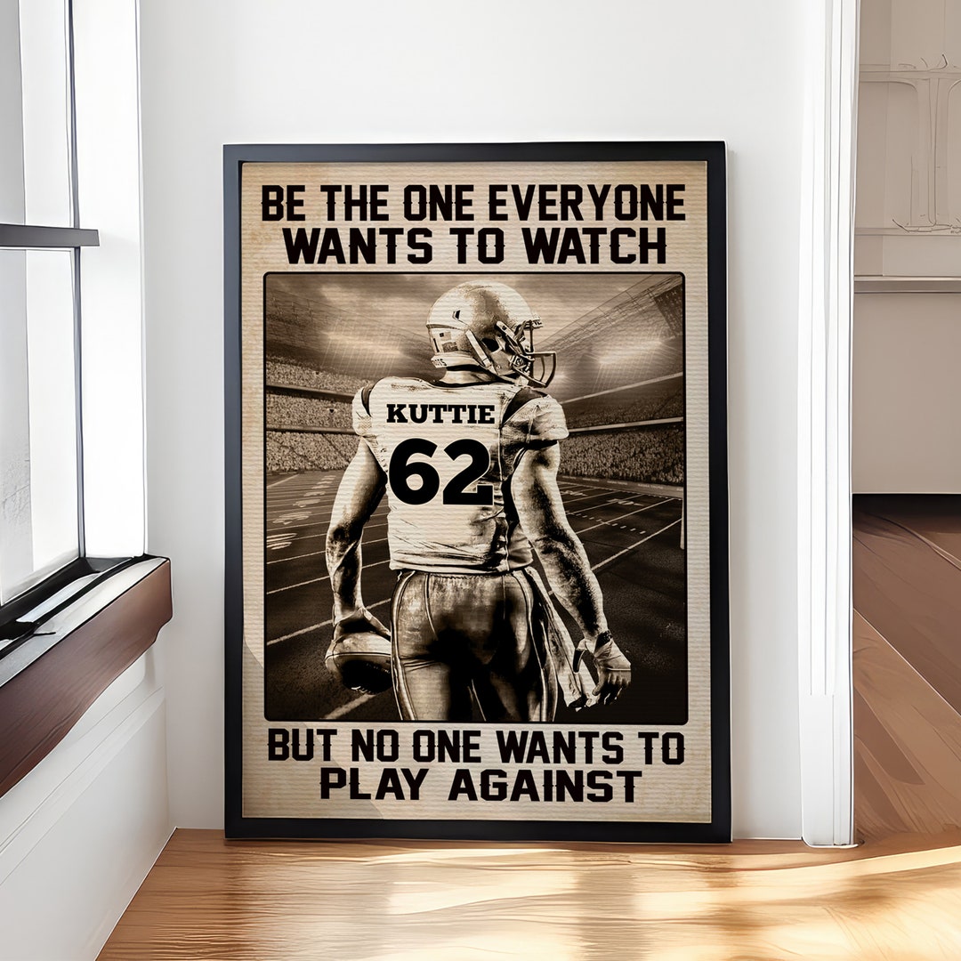 Personalized American Football Player Poster - Be the One Everyone ...