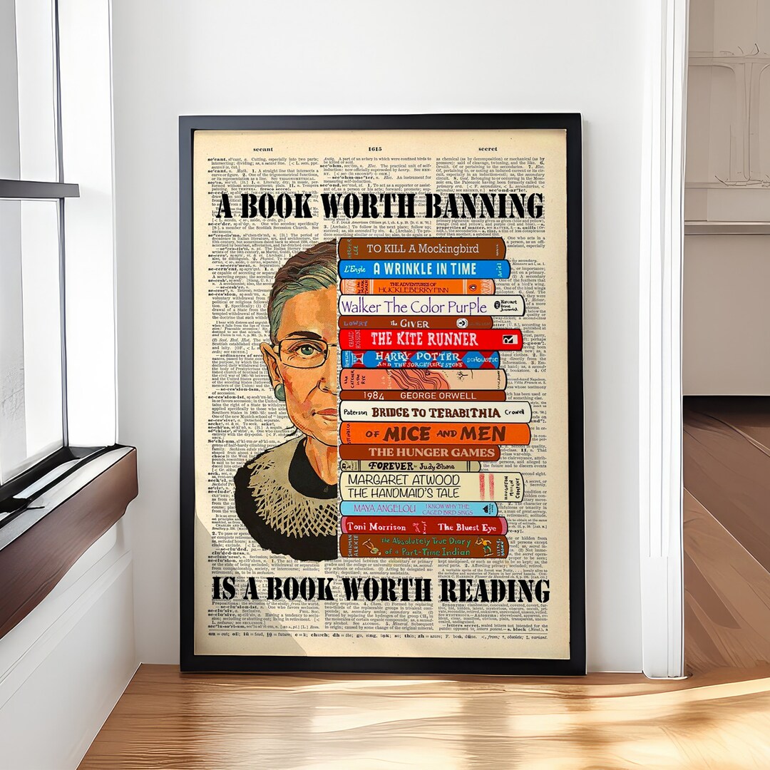 Ruth Bader Ginsburg A Book Worth Banning is A Book Worth Reading Poster ...