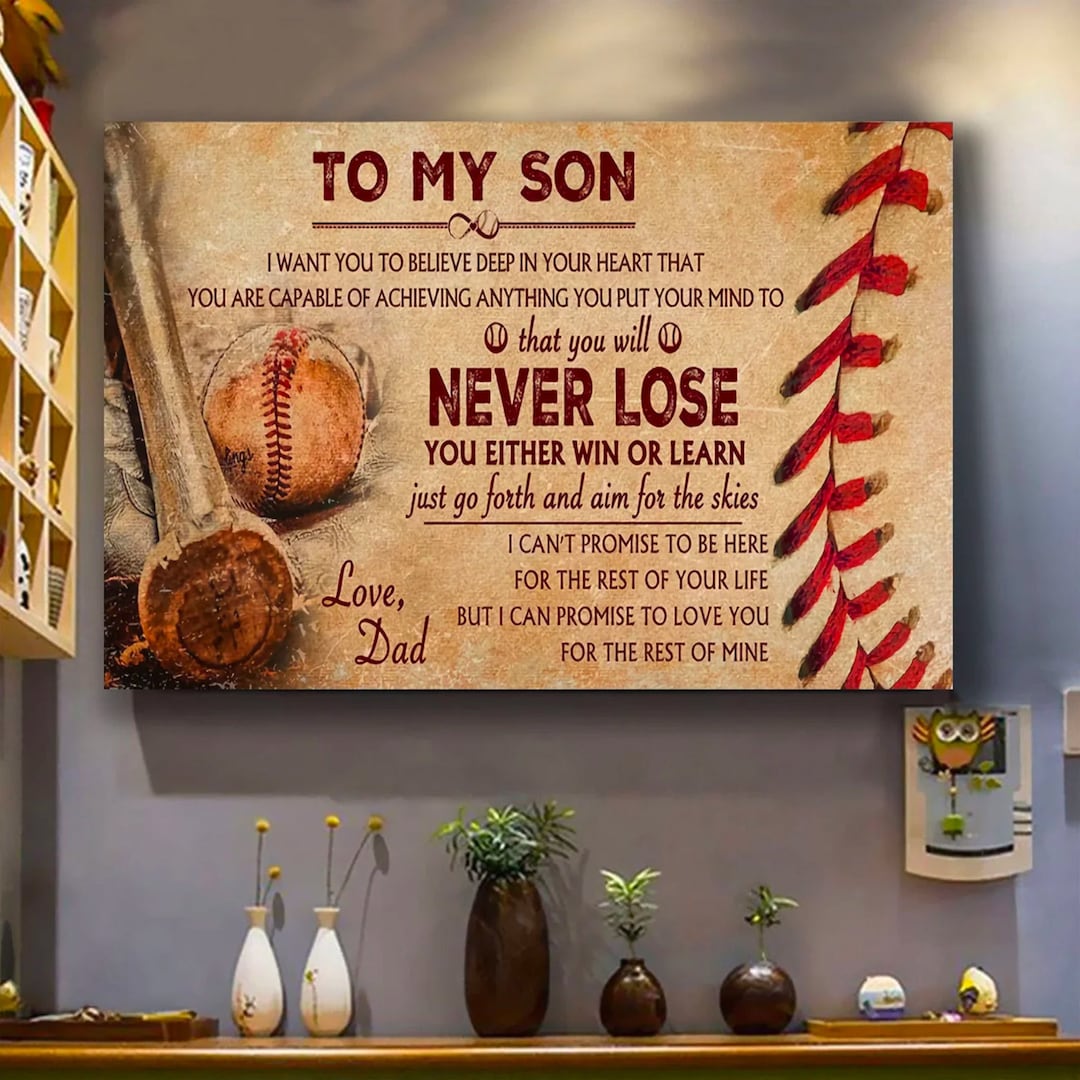 To My Son Poster, You Will Never Lose You Either Win or Learn I Can ...