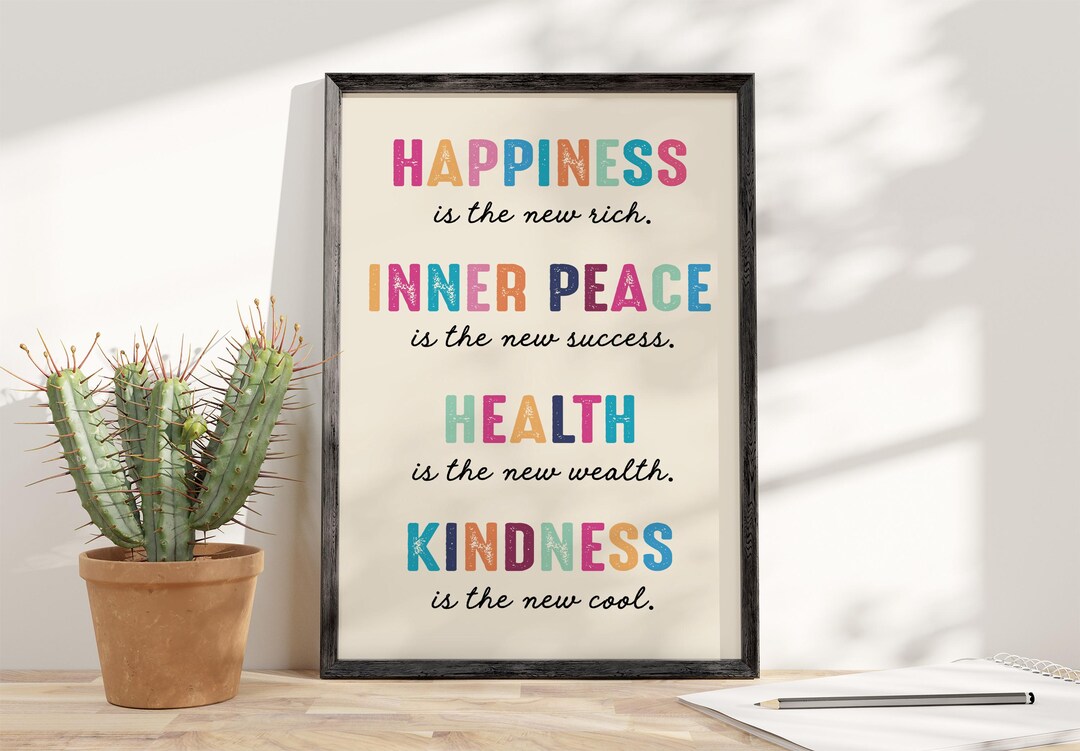 Happiness is the New Rich Inner Place is A New Success Health Kindness ...