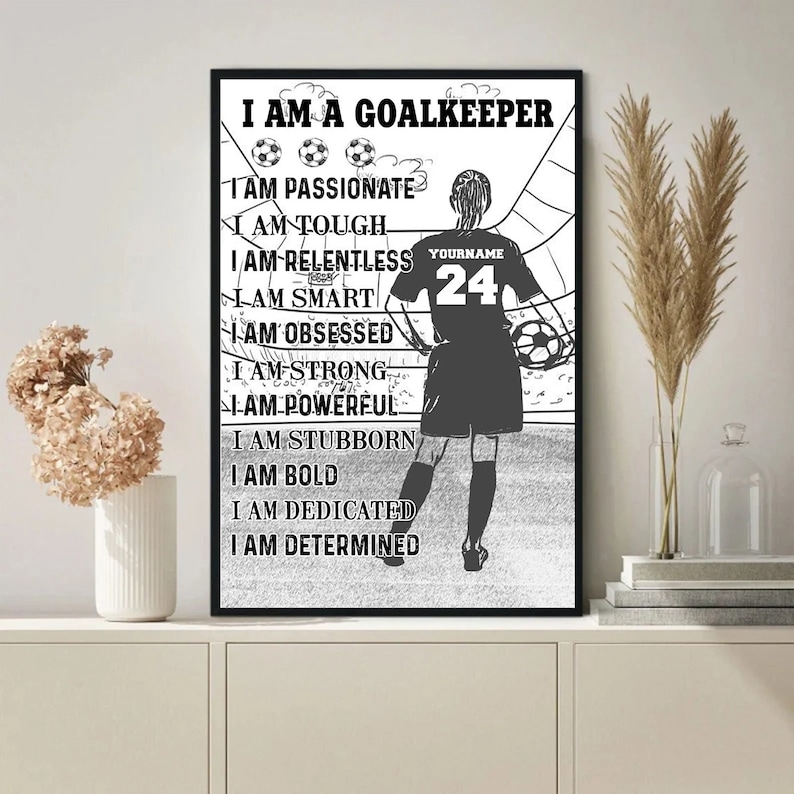 Personalized I Am A Goalkeeper Poster or Canvas, Soccer Wall Art for ...