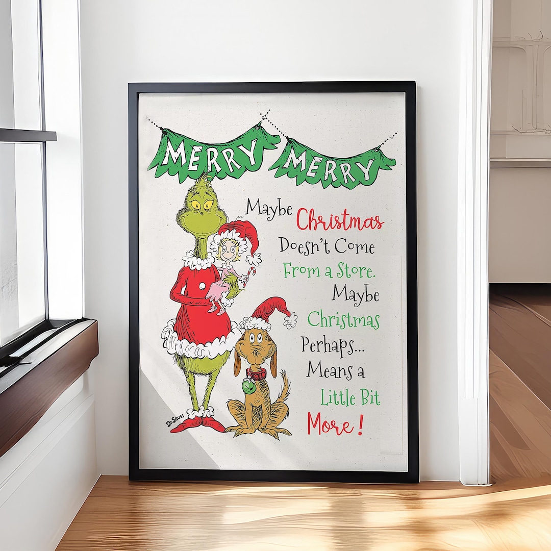Maybe Christmas Poster – Unique Grinch Inspired Wall Art, Fun Holiday ...