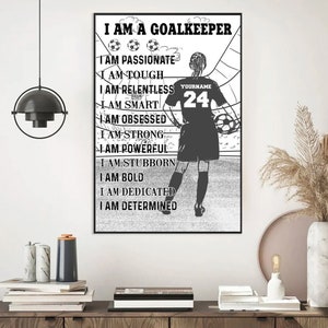 Personalized I Am A Goalkeeper Poster or Canvas, Soccer Wall Art for ...