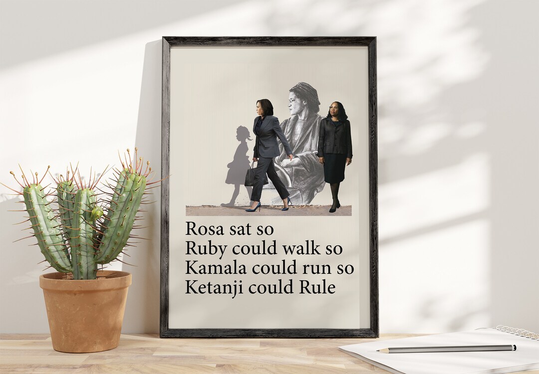 Rosa Sat so Ruby Could Walk so Kamala Could Run so Poste Black Women in ...