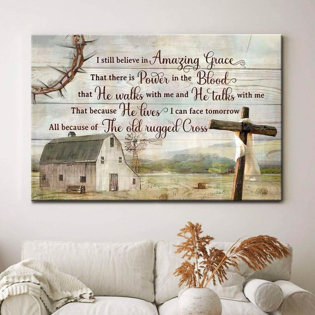 Rustic Farmhouse I Still Believe in Amazing Grace Christian Wall Art ...