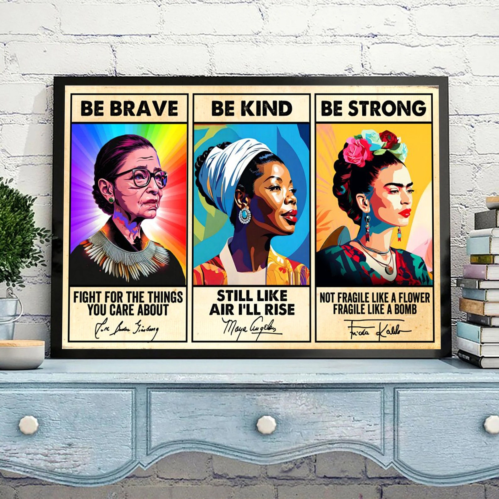 Be Brave Be Kind Be Strong Poster – Black Women in History Wall Art ...