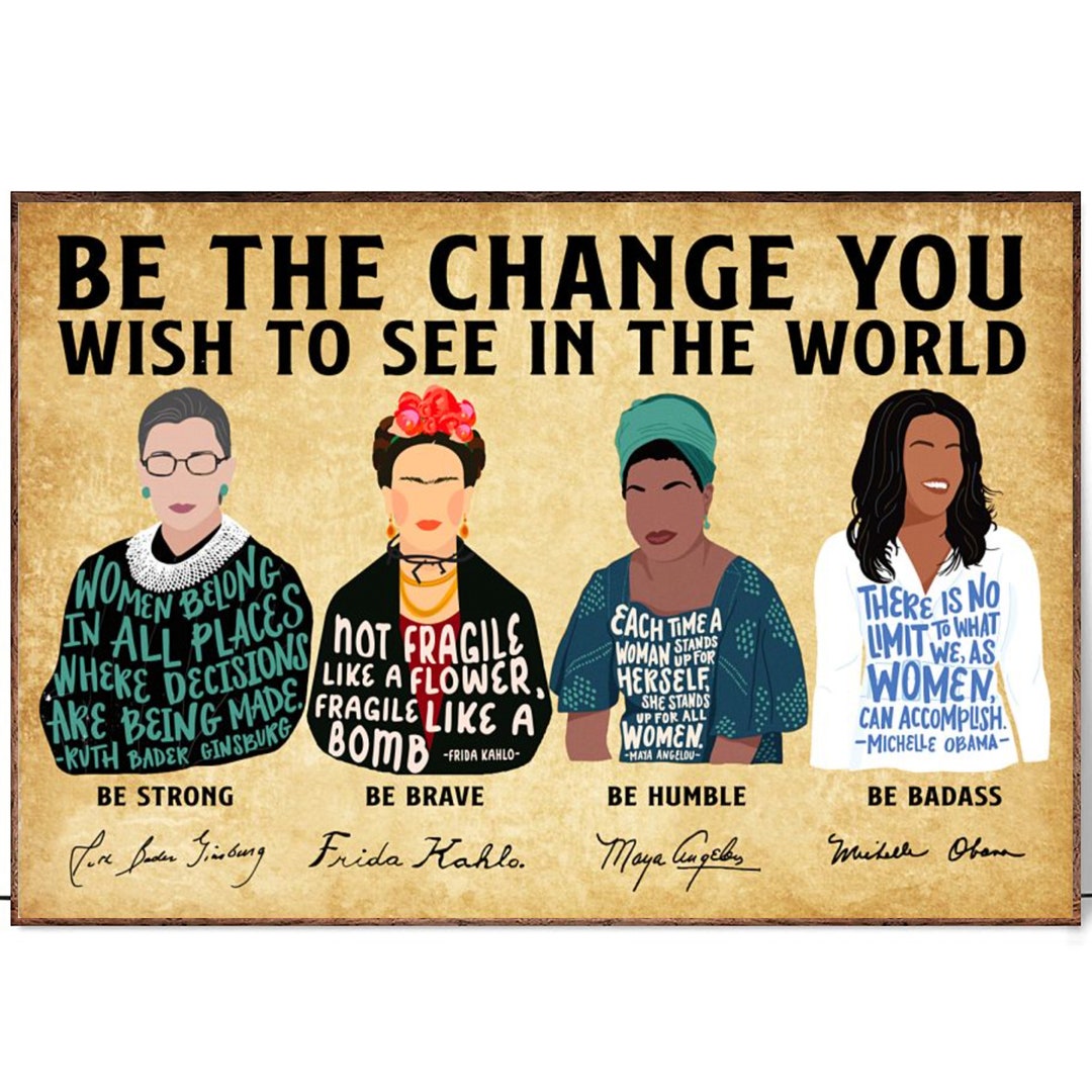 Be the Change You Wish to See in the World 2 - Black Women in History ...
